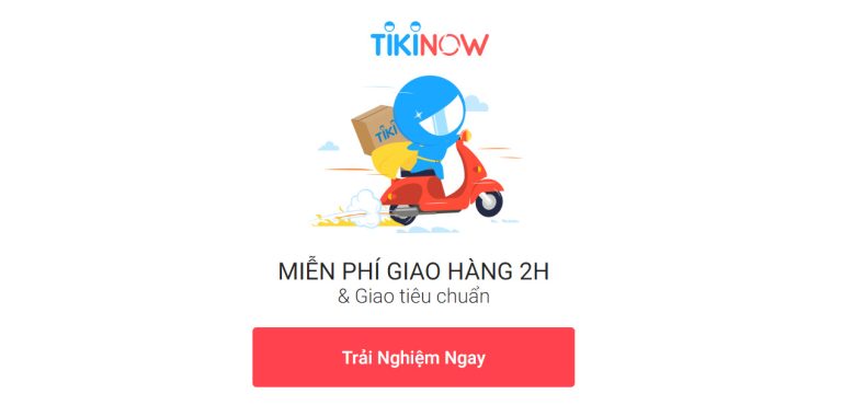 TikiNOW là gì? Lợi ích và cách sử dụng TikiNOW nhận nhiều ưu đãi | TIKI