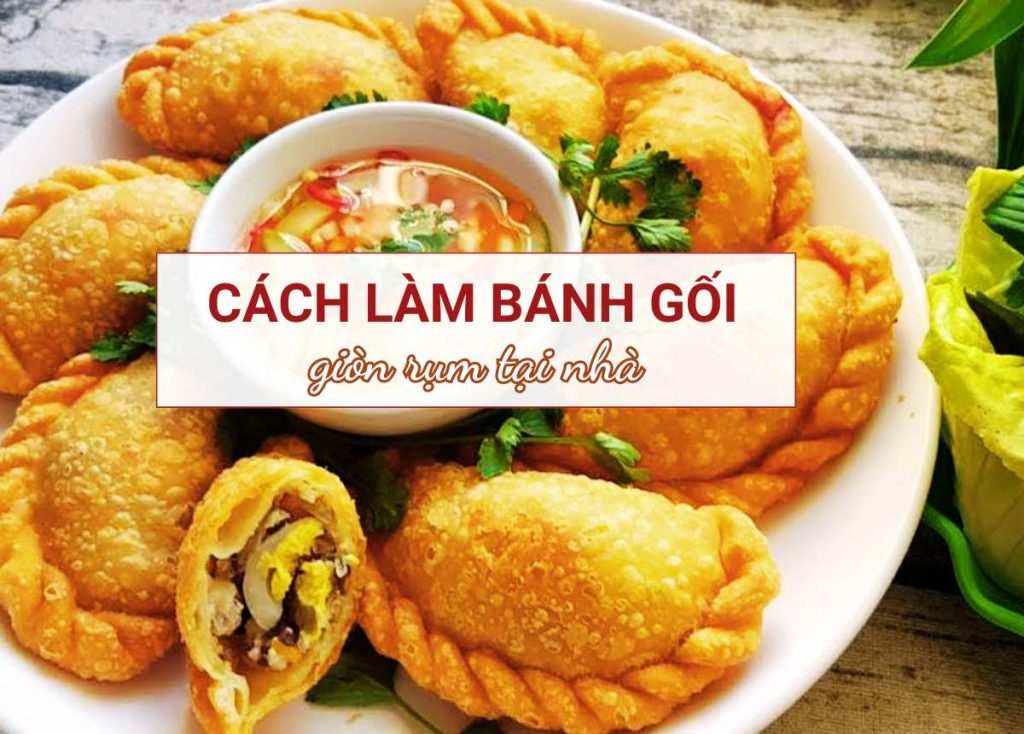 4 Cách Làm Bánh Gối Giòn Ngon, Cực Hấp Dẫn, Đơn Giản Tại Nhà | TIKI