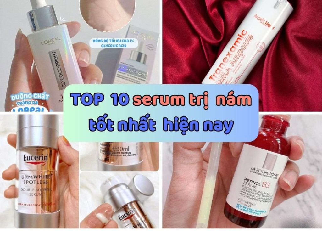Review TOP 10 serum trị nám, tàn nhang hiệu quả tốt nhất hiện nay | TIKI