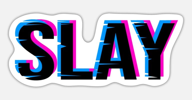 Slay là gì? Slay Girl, Slay Boy, sống Slay là như thế nào? | TIKI