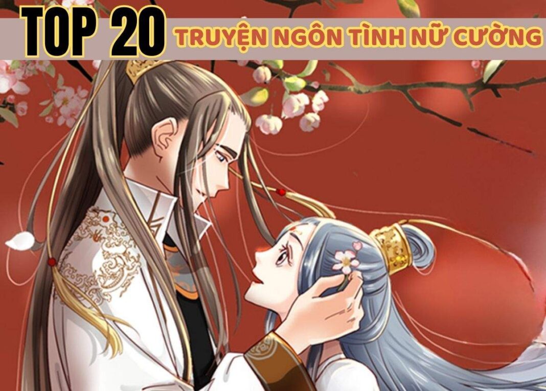 TOP 20 Truyện Ngôn Tình Nữ Cường, Nữ Chính Thông Minh Hay Nhất | TIKI