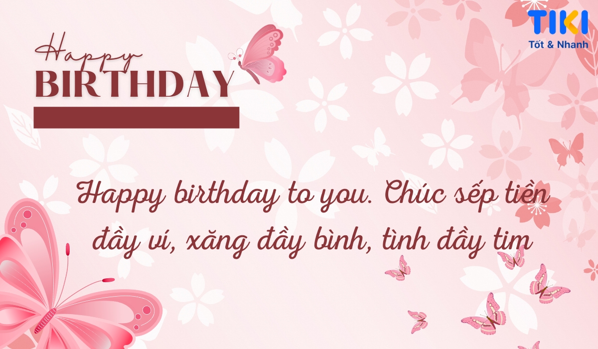 80 Lời Chúc Sinh Nhật Sếp Ngắn Gọn Hài Hước Và ý Nghĩa Tiki